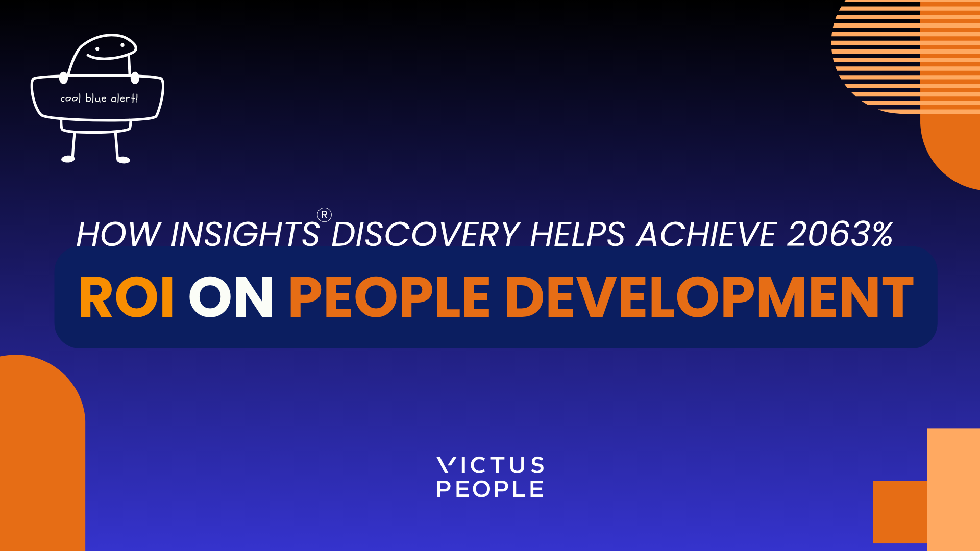 How Insights Discovery Helps Achieve 2063% ROI - Victus People